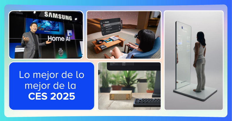 Lo mejor de lo mejor de la CES 2025: IA, VR, AR y mucho más